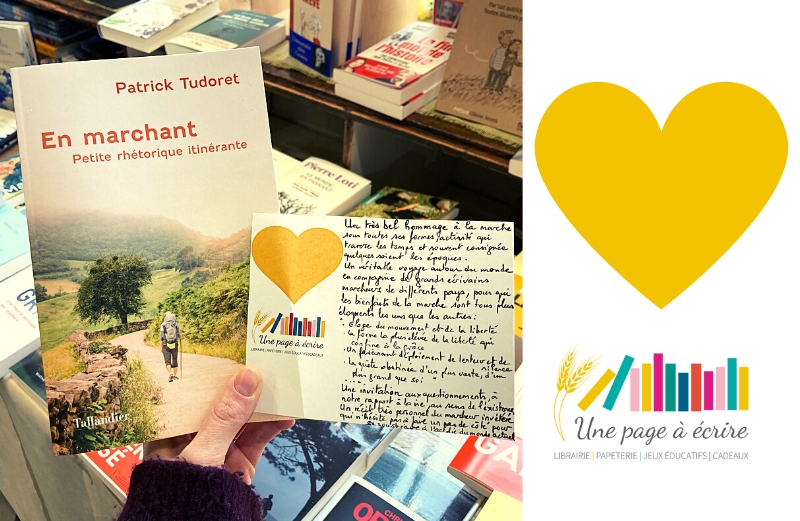 Patrick Tudoret, En marchant, Petite rhétorique itinérante - Une page à ...