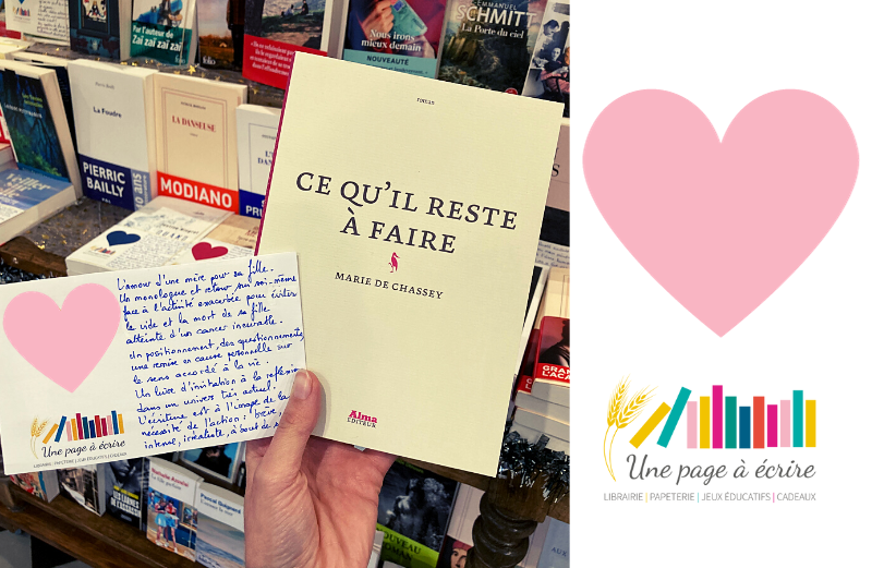 Marie de Chassey, Ce qu'il reste à faire - Une page à écrire ...